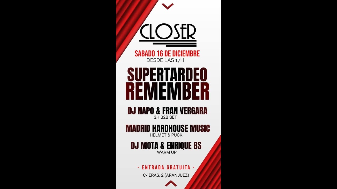 CLOSER Live! Supertardeo Remember (16-12-2023) Napo & Fran Vergara ...