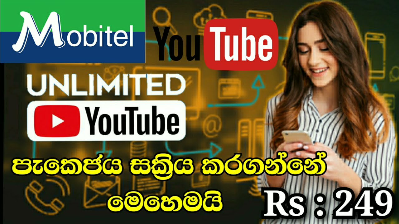 mobitel unlimited youtube | How to activate mobitel youtube package ...