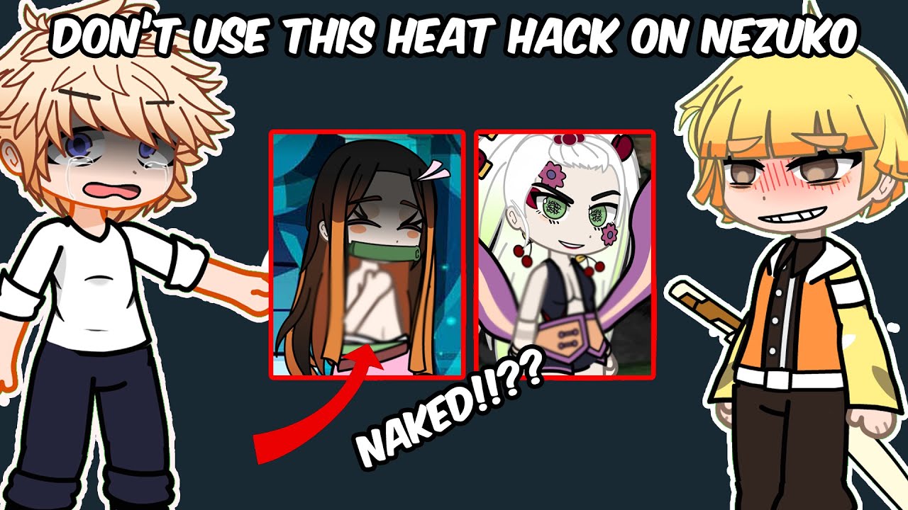Hidden Demon Slayer Hacks !! Don't use these Gacha Heat Hacks on NEZUKO ...