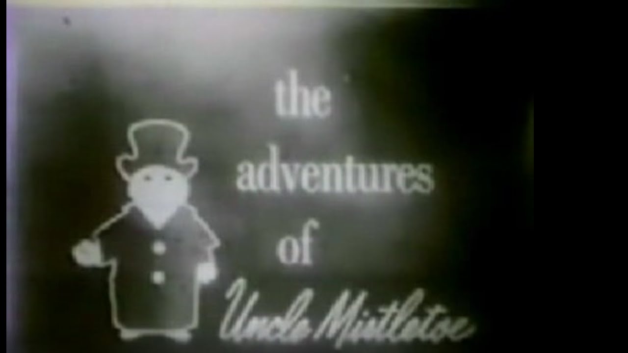 Adventures of Uncle Mistletoe (10-25-1949) - YouTube