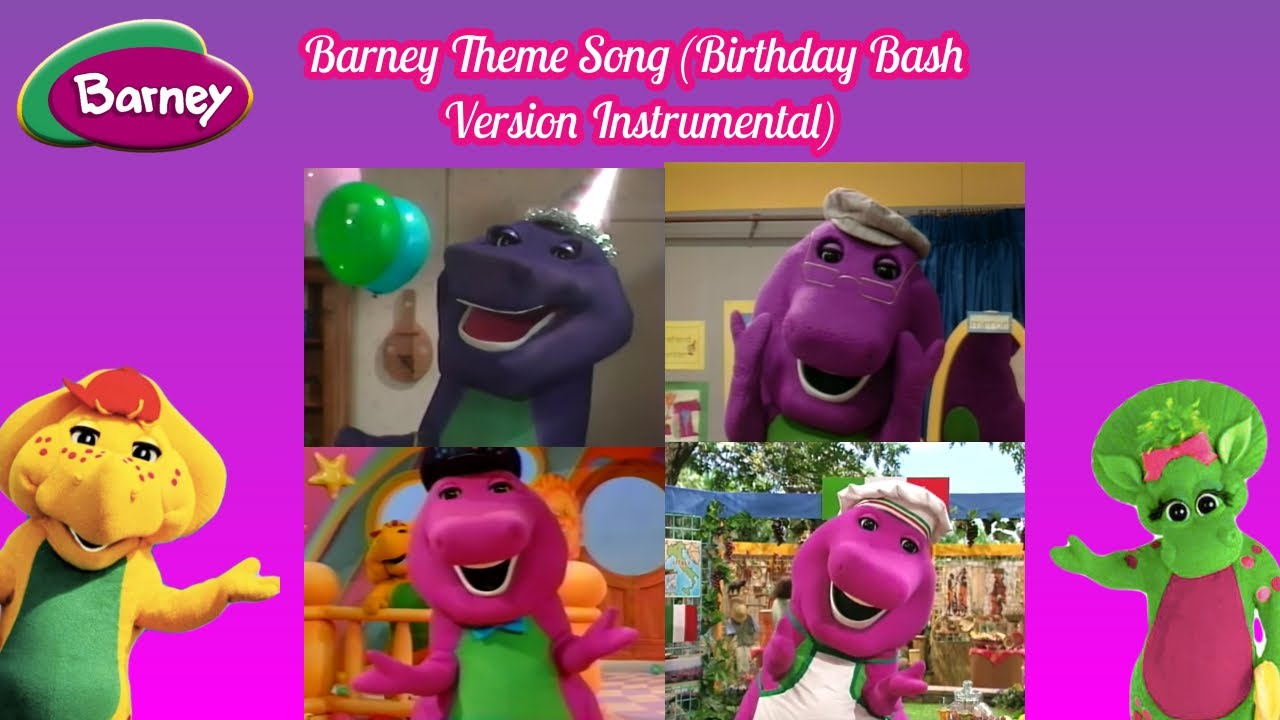 Barney Theme Song (Birthday Bash Version Instrumental + Bonus Mixes ...