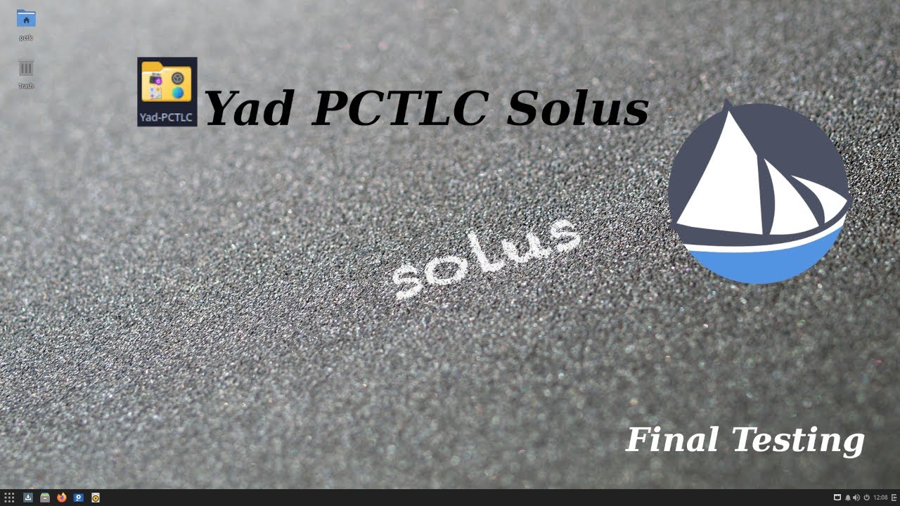 Yad PCTLC Solus Testing - YouTube