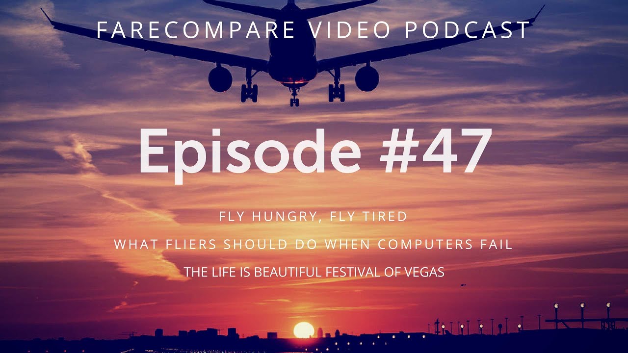 Video Podcast Episode 47 - FareCompare - YouTube
