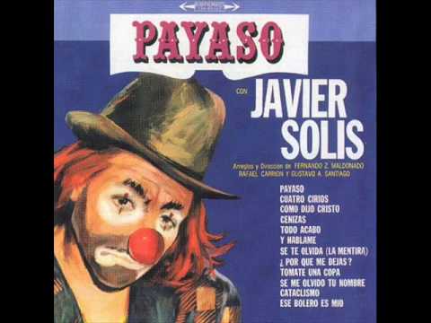 Payaso, Javier Solís, con letra - YouTube