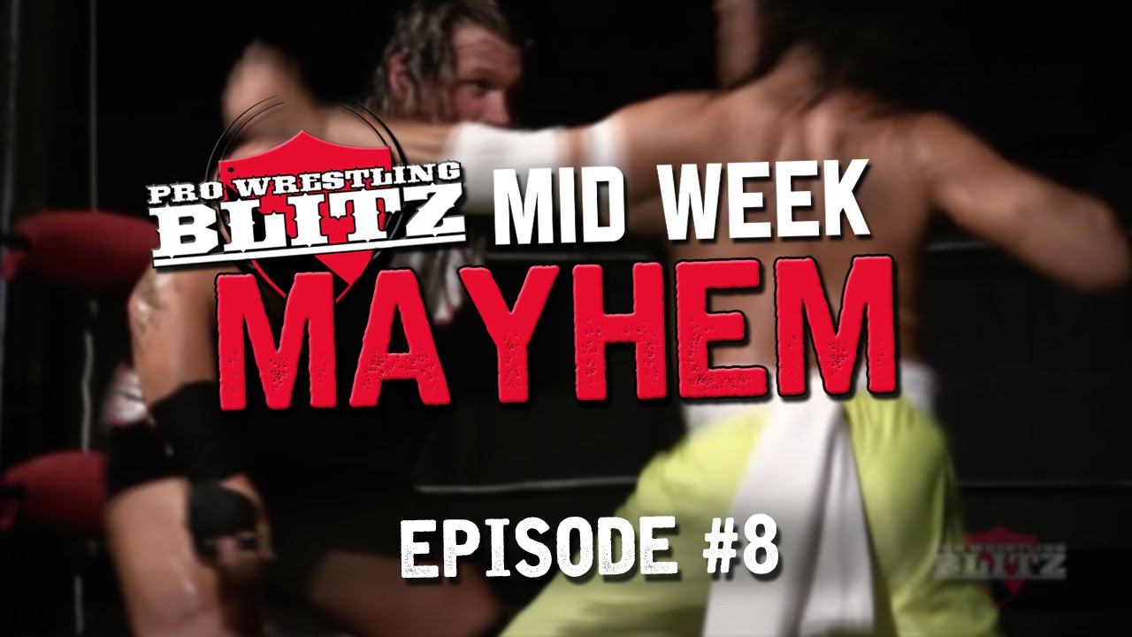 Mid Week Mayhem - Episode 08 - YouTube