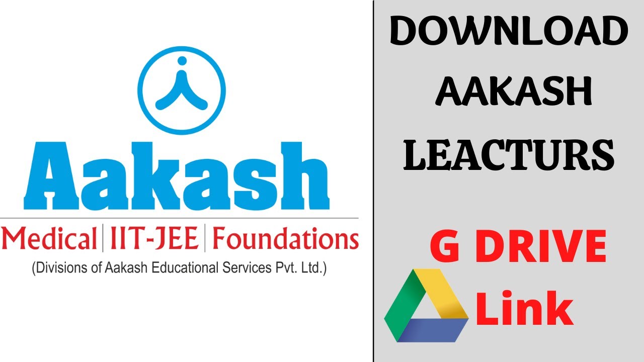 Aakash itutor lecture g drive link || aakash itutor || aakash digital ...