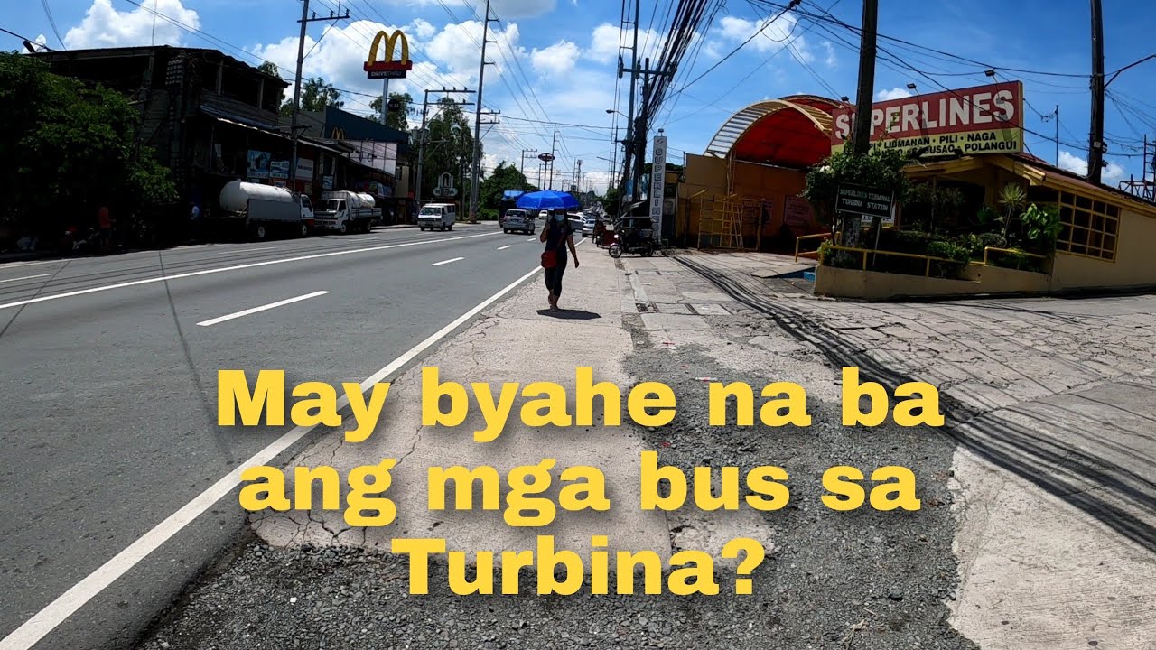 Walking around Turbina Bus Terminals: May Byahe na ba? - YouTube