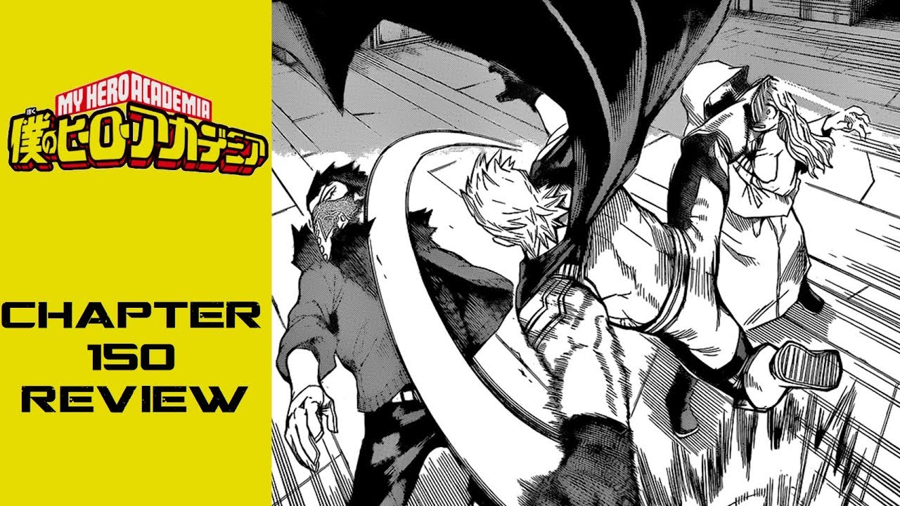 My Hero Academia 僕のヒーローアカデミア Chapter 150 Review - YouTube