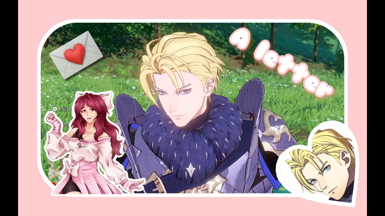 Fire Emblem Three Hopes: A Letter from Dimitri 💌 - YouTube