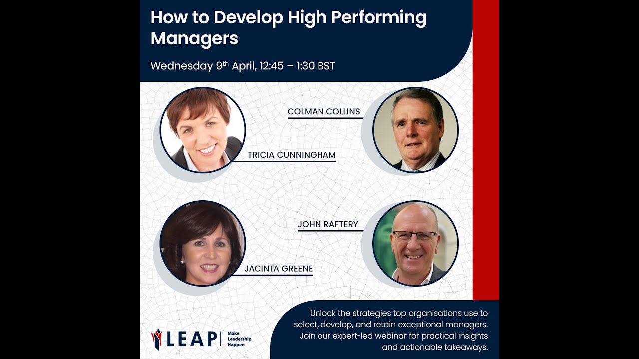 LEAP Webinar - How to Develop High Performing Managers - YouTube