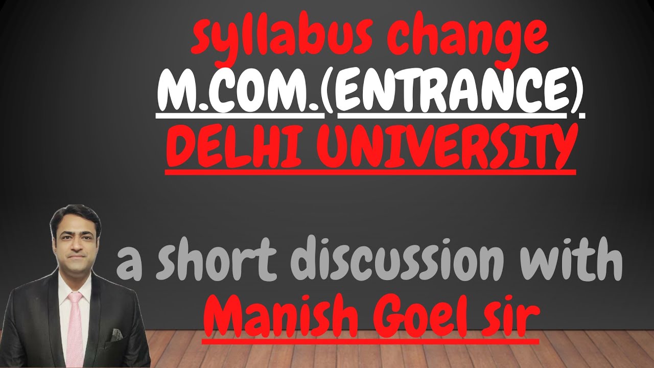 M.COM. ENTRANCE (DELHI UNIVERSITY) NEW SYLLABUS 2021 ONWARDS # ...