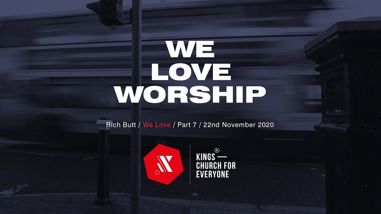 We Love Worship Youtube