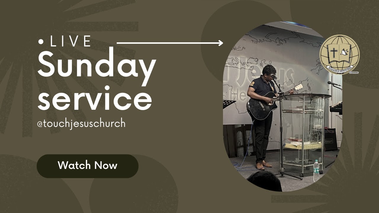 SUNDAY LIVE SERVICE | Touch Jesus Church | Ps. Berin Devadoss - YouTube