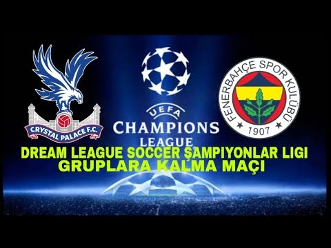 DREAM LEAGUE  (SAMPIYONLAR  LIGI )       \