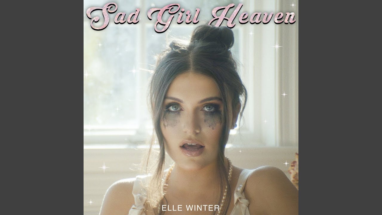 Sad Girl Heaven - YouTube Music