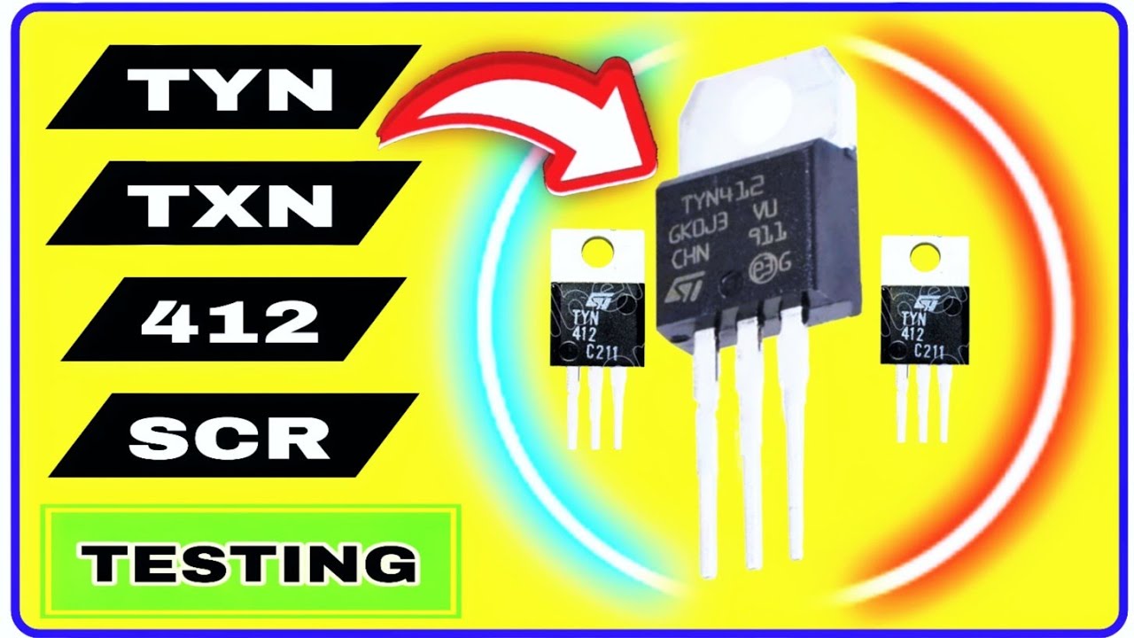HOW TO CHECK SCR TYN 412 WITH MULTIMETER IN HINDI 🆕 || TYN 412 and TXN ...