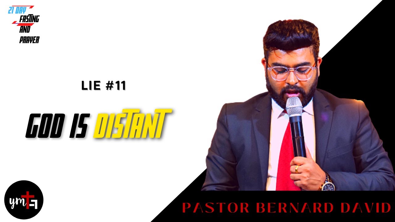 God is distant | #Lie11 | Pastor Bernard David - YouTube