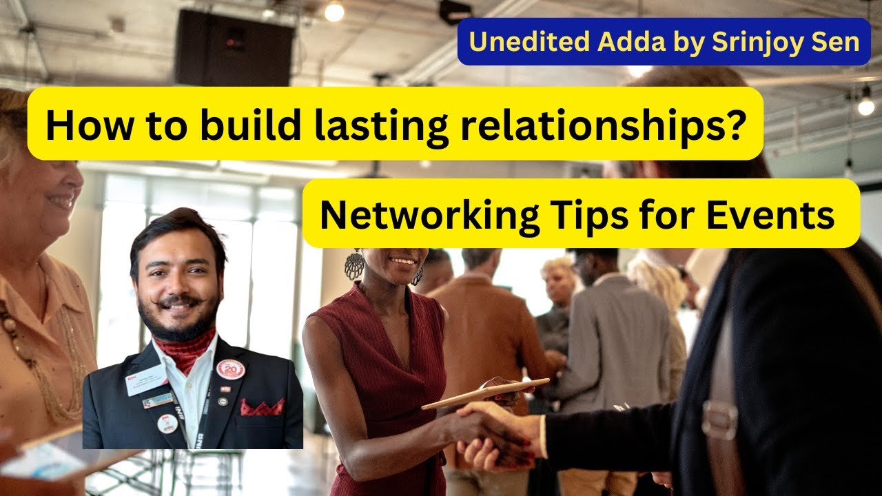 Networking Event Tips & How to Build Lasting Relationships - YouTube