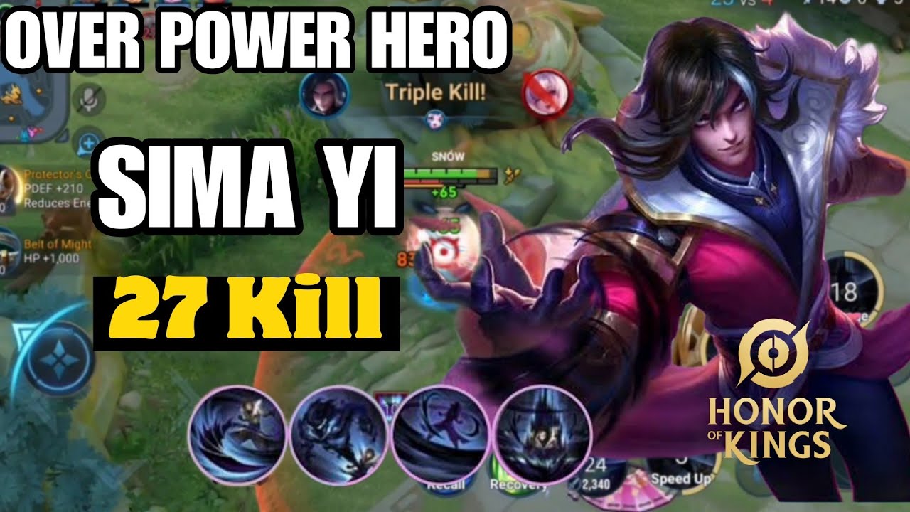 SIMA YI GAMEPLAY HONOR OF KINGS | OVER POWER HERO | SNOW GAMING - YouTube