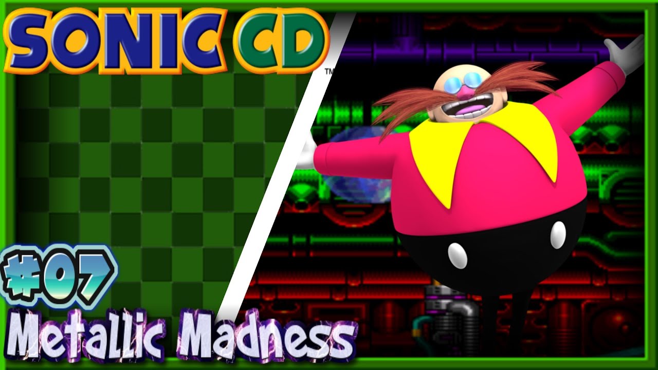 Sonic CD: US Playthrough - Metallic Madness + Good Ending [07] - YouTube