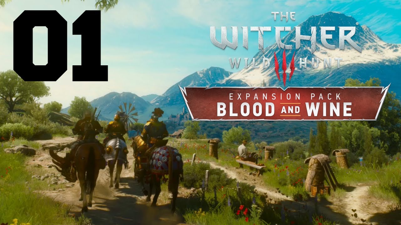 The Witcher 3 Blood and Wine - GAMEPLAY - Uma História Encantada #01 60 ...