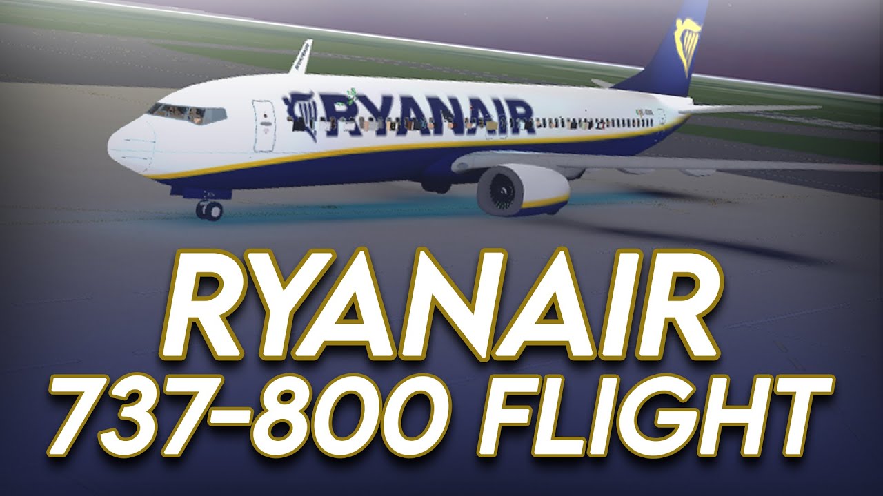 ROBLOX | Ryanair 737-800 Flight! - YouTube