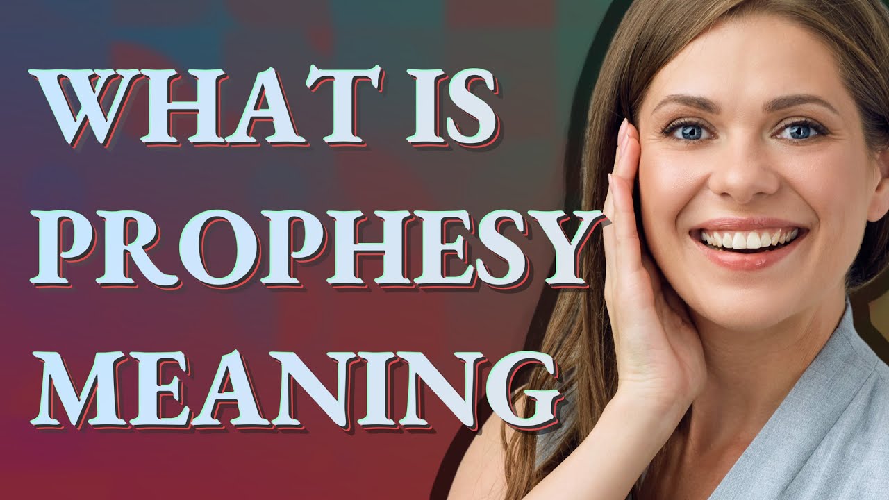 Prophesy | meaning of Prophesy - YouTube