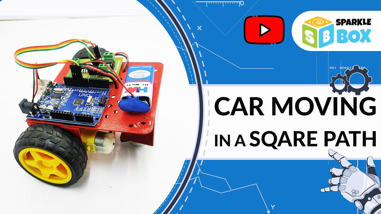 Car Moving in a Square Path Robotics Project | Robotics Project ...