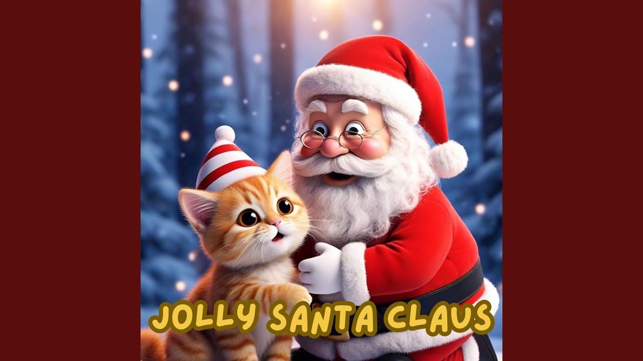 Jolly Santa Claus - YouTube