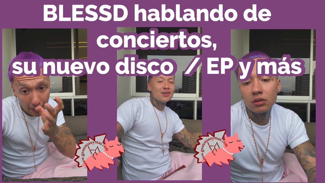 BLESSD hablando de conciertos , su nuevo disco / EP , fútbol y más # ...