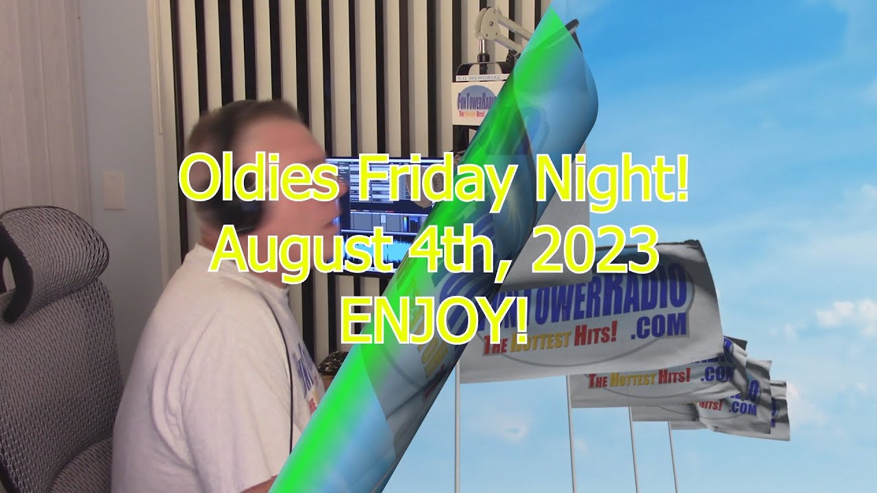 FUN TOWER RADIO - ROCKIN' RON SEDAILLE ON OLDIES FRIDAY NIGHT - AUGUST ...