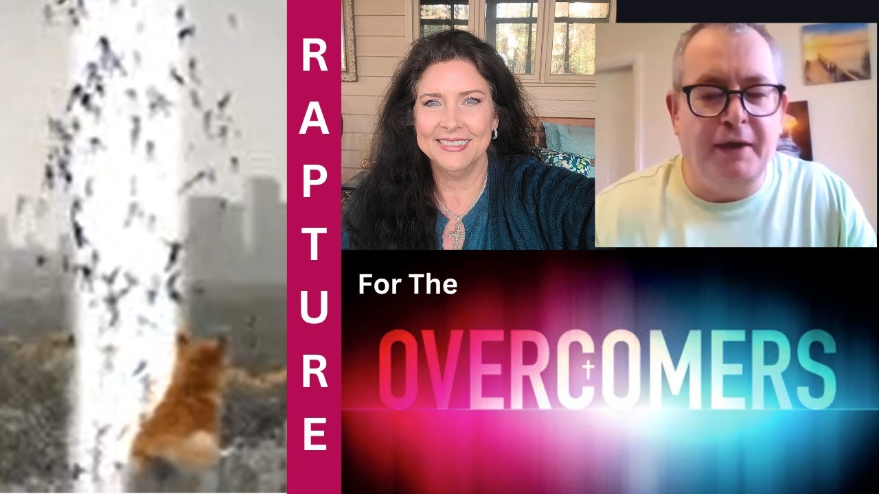 The Rapture IS for the Overcomers- How to Be One! Faith and Works OSAS ...