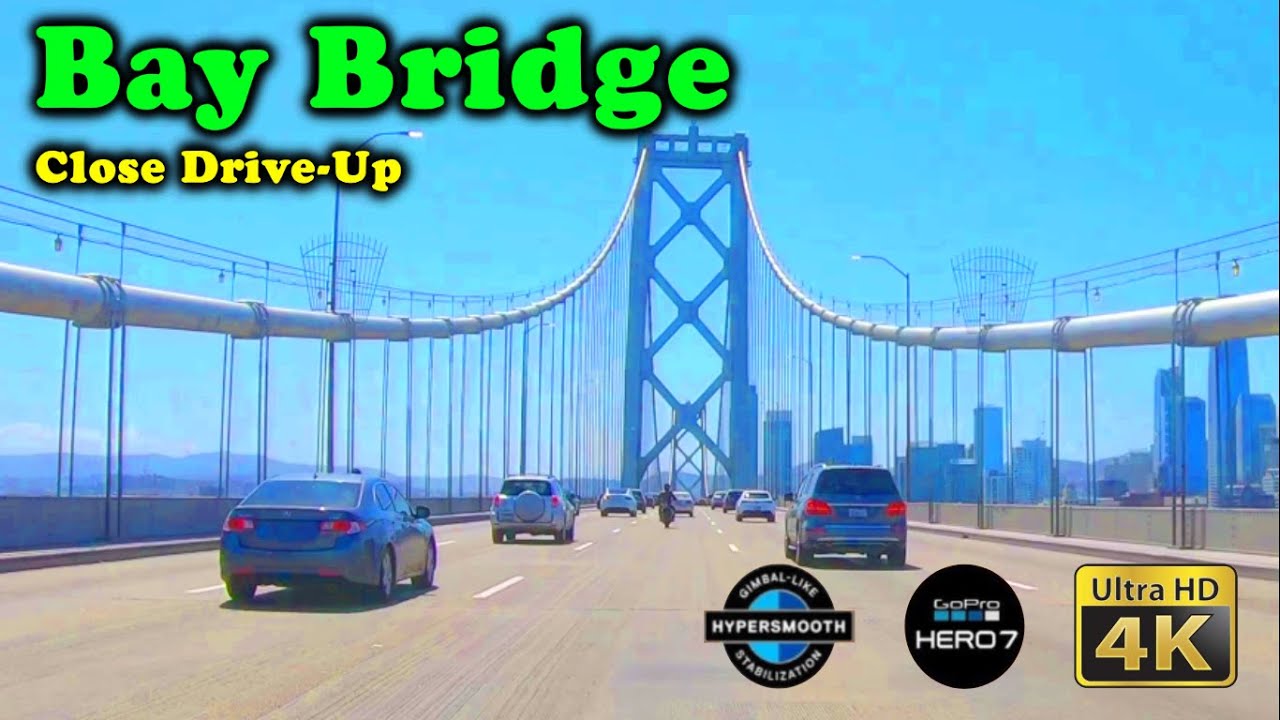 2023-04-12 Bay Bridge Close Drive-Up Ultra HD 4K - YouTube