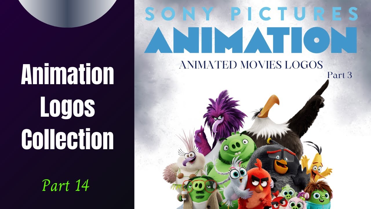 Sony Pictures Animated Movies Logos (Part 3) - YouTube