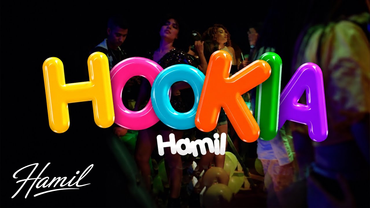 Hamil - Hookia (Video Oficial) - YouTube