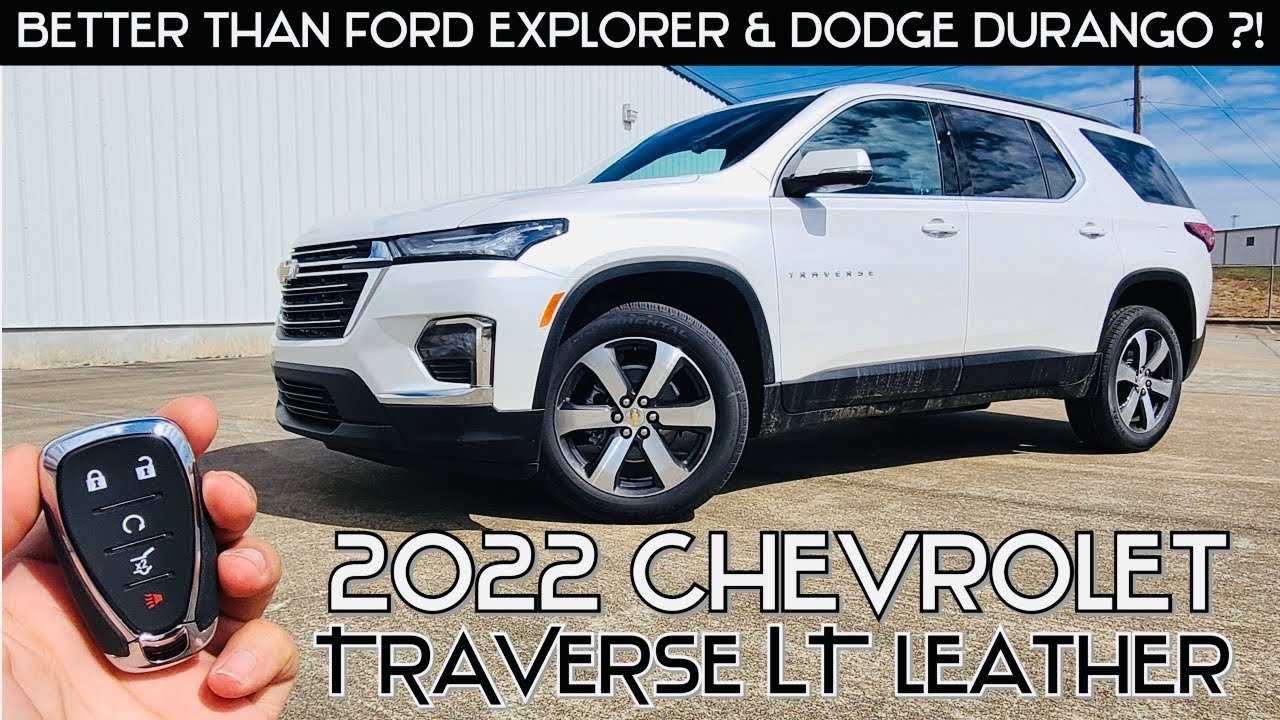 2022 Chevrolet Traverse LT Leather: All new changes & Full Review - YouTube