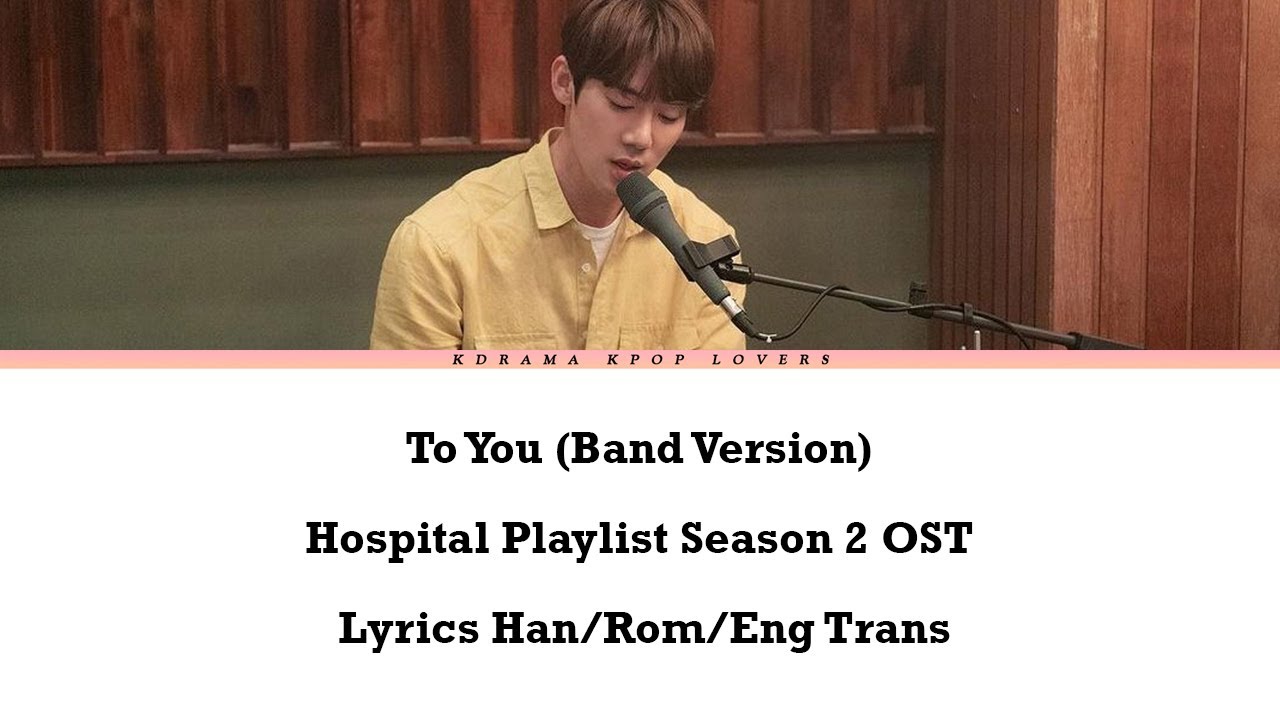 To You - Mido and Falasol - Band Version (Hospital Playlist Season 2 ...