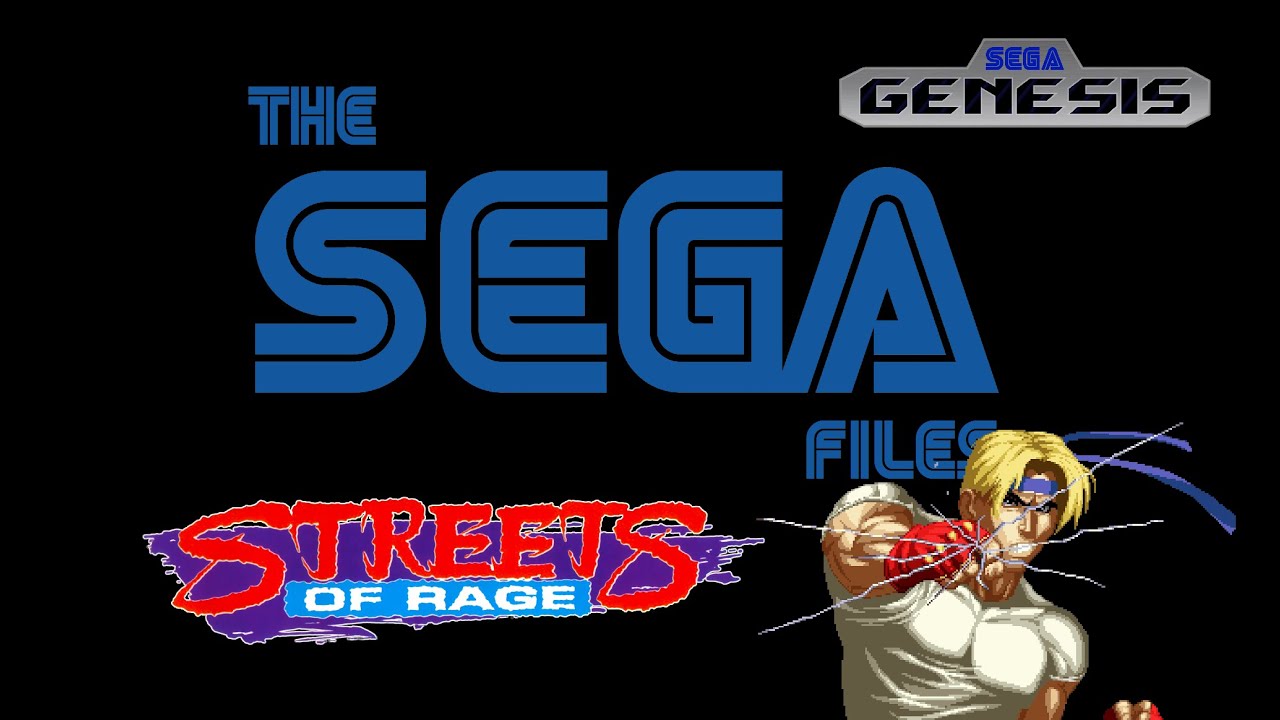 THE SEGA FILES.... FILE #1 - STREETS OF RAGE/BARE KNUCKLE - YouTube