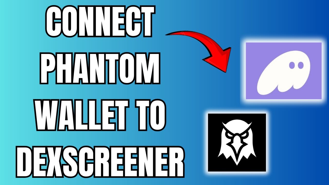 NEW! CONNECT PHANTOM WALLET TO DEXSCREENER | Full Guide - YouTube