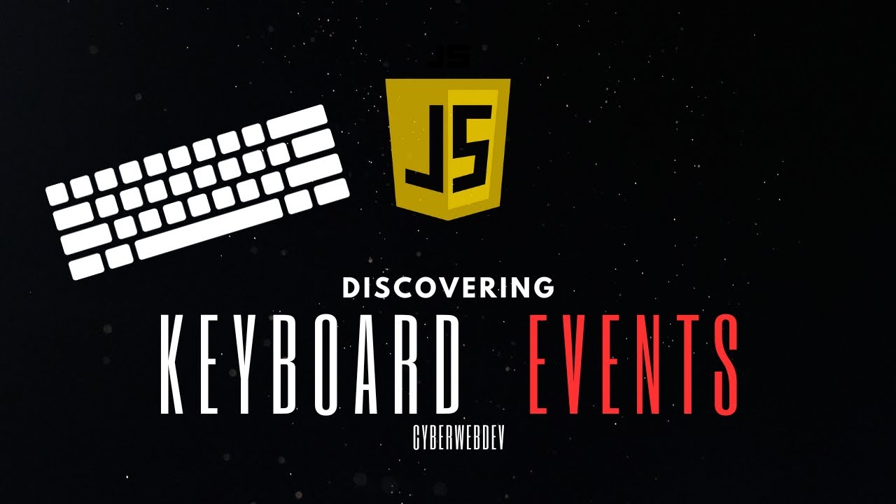 Capturing Keyboard Events No Talking Js Youtube