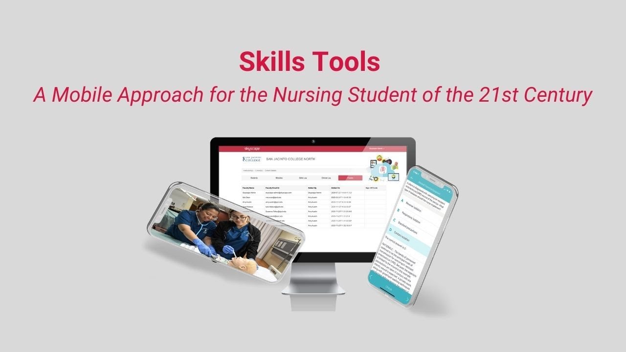 'Skills Tools A Mobile Approach for the Nursing Student of the 21st ...