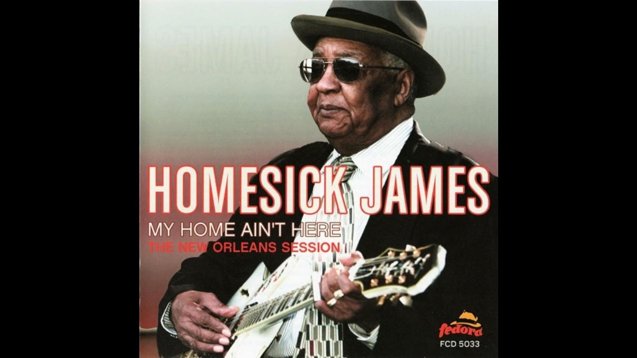 Homesick James - My Home Ain't Here (Full Album( - YouTube