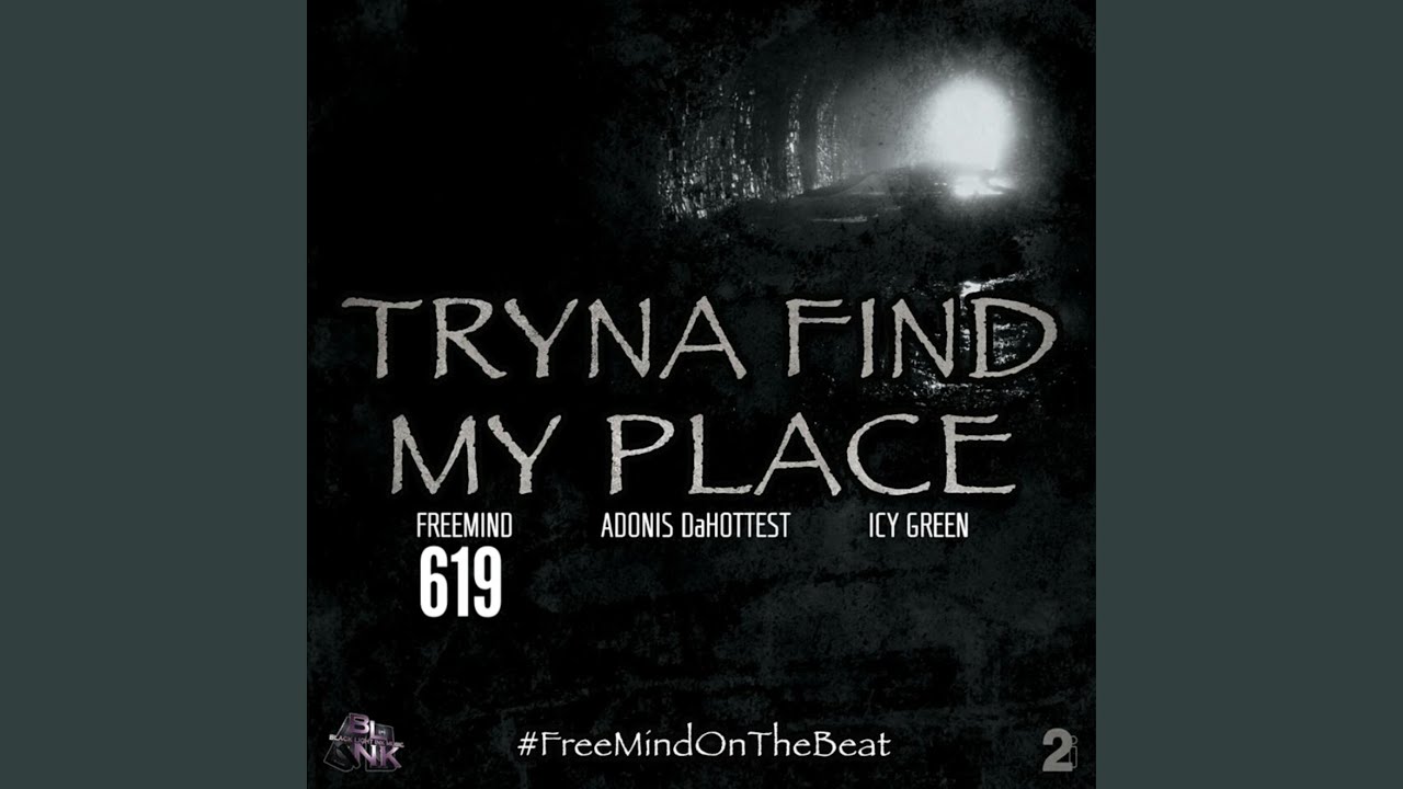 Tryna Find My Place (Acapella) - YouTube