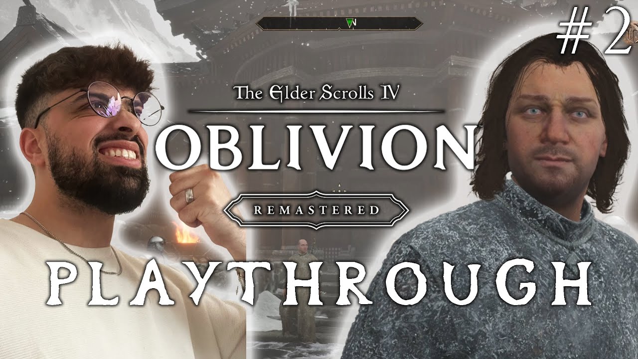 Playing Elder Scrolls Oblivion REMASTERED: MARTIN SEPTIM?! #2 - YouTube