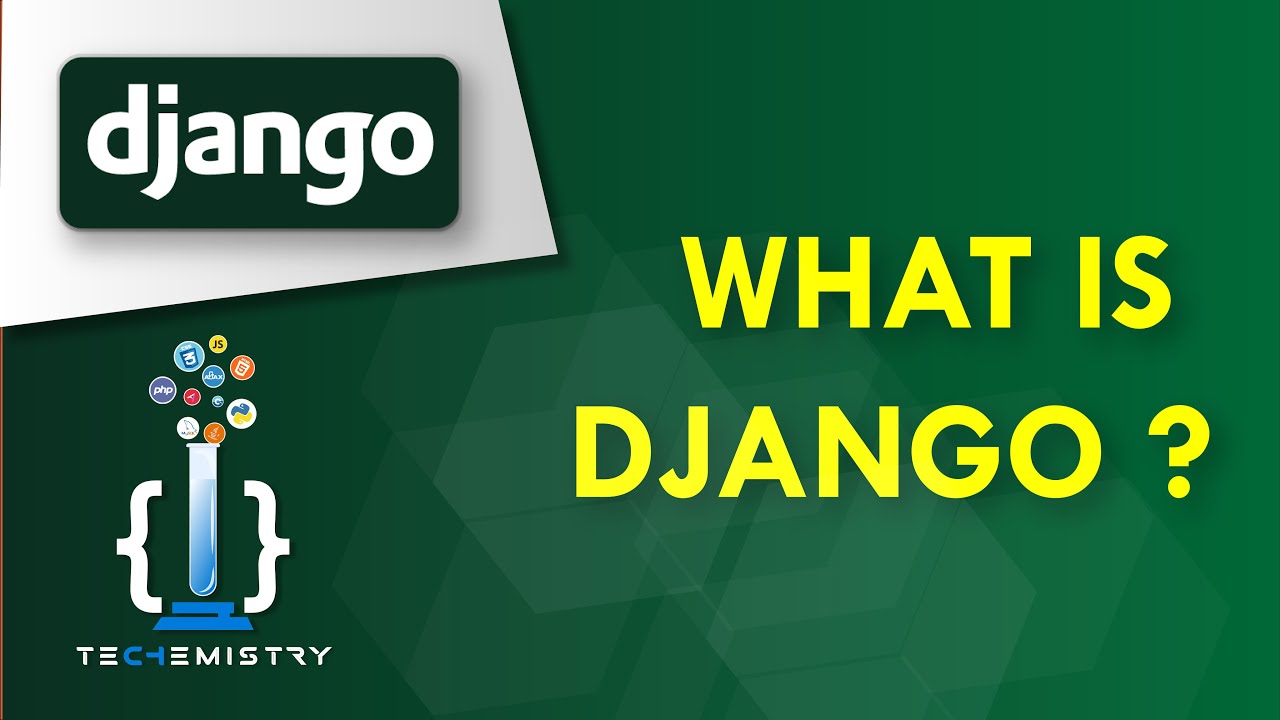 What is Django? | What is Framework | Django tutorials For Beginners | Python Web Framework ...