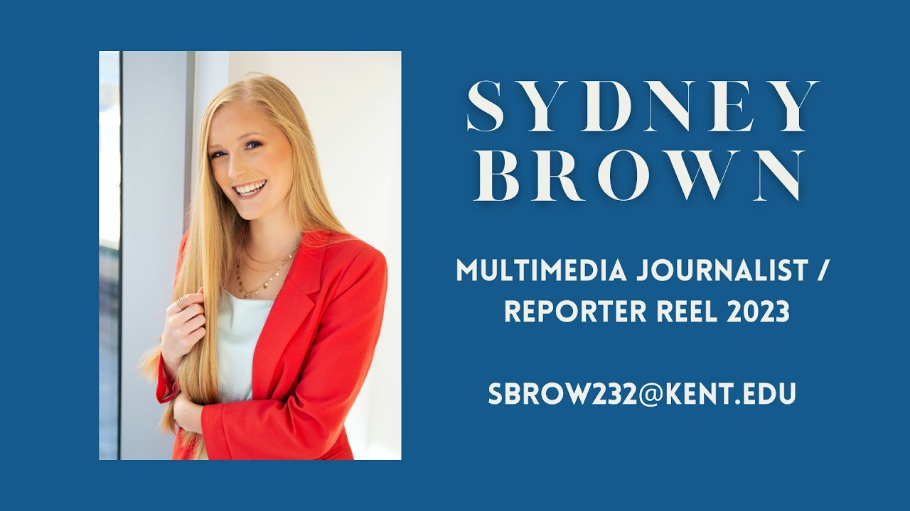 SYDNEY BROWN | 2024 REPORTER REEL - YouTube
