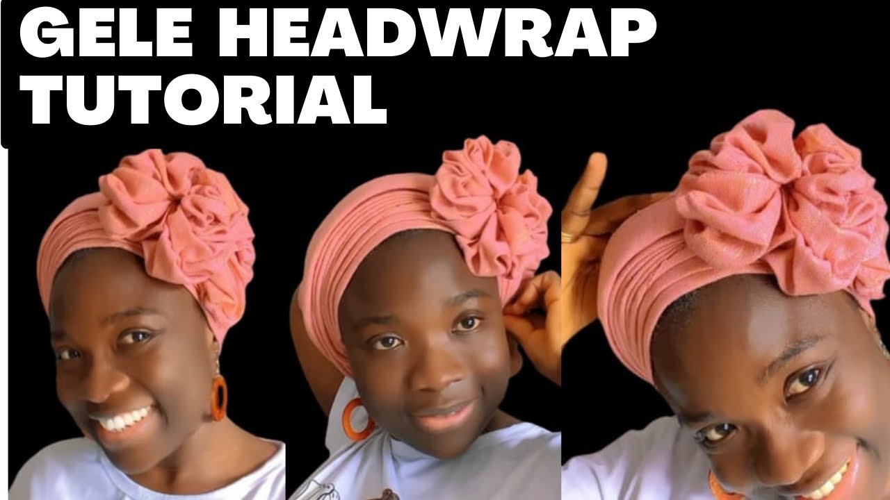QUICK & EASY GELE HEADWRAP TUTORIAL/ Headscarf/ Gele/ Scarf 🔥🔥 - YouTube