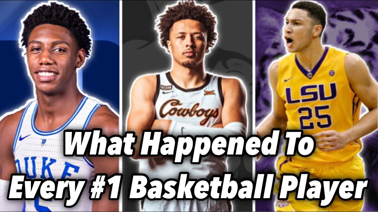 What Happened To Every #1 Basketball Player In The Nation? (2011-2020 ...