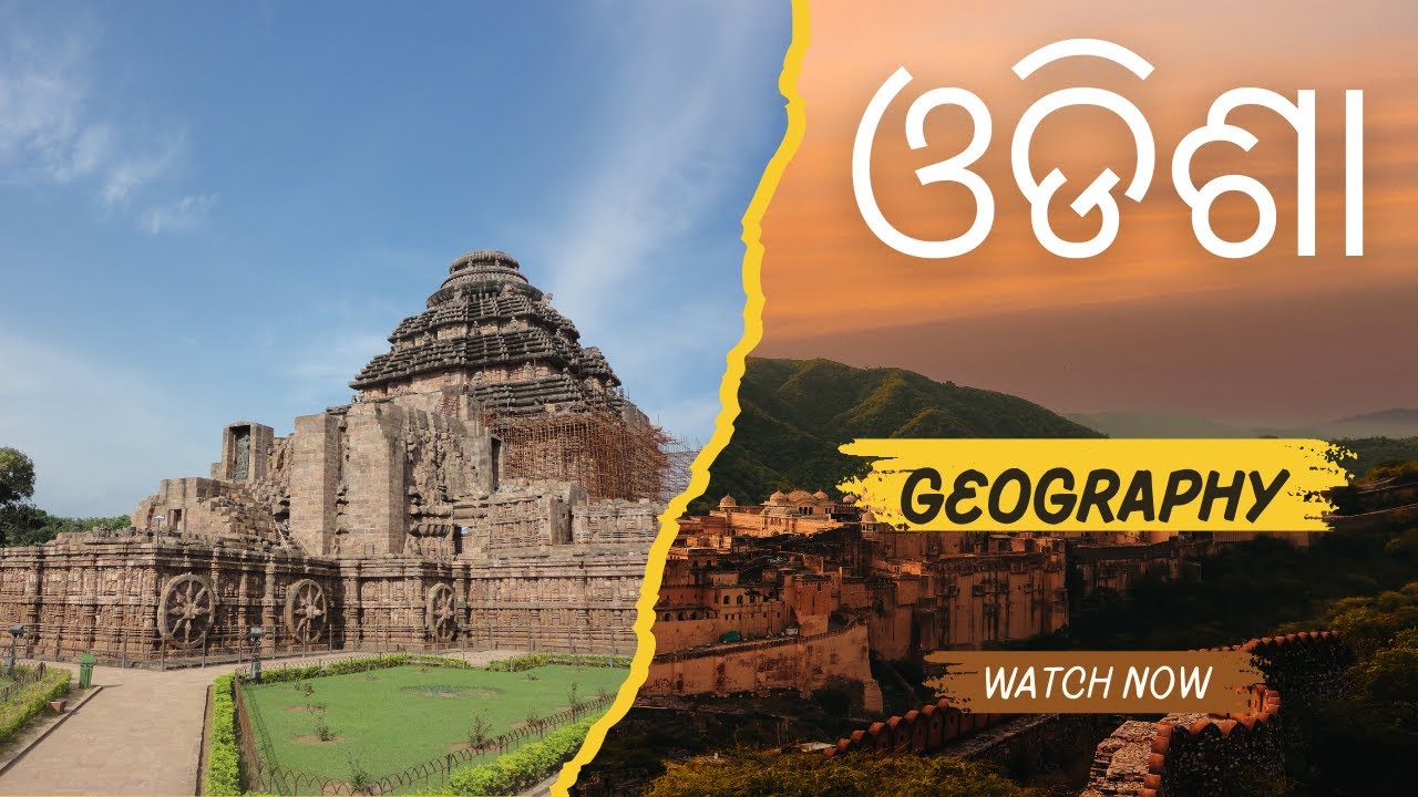 Geography of Odisha | Explained | The Competitive Library. - YouTube