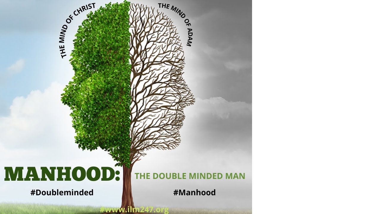 THE DOUBLE MINDED MAN - YouTube